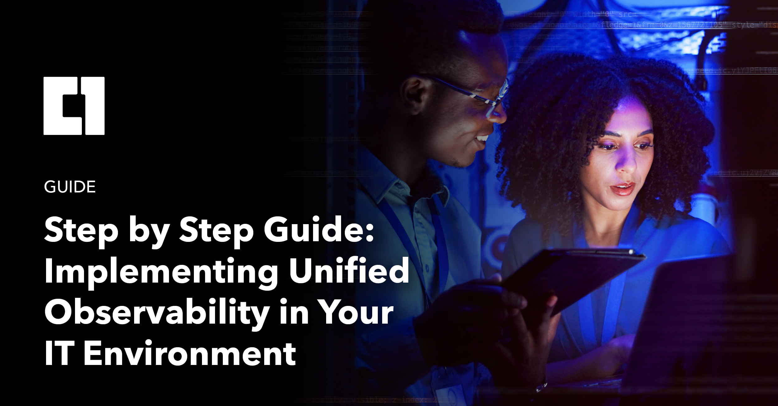 Guide | Implementing Unified Observability in Your IT Environment